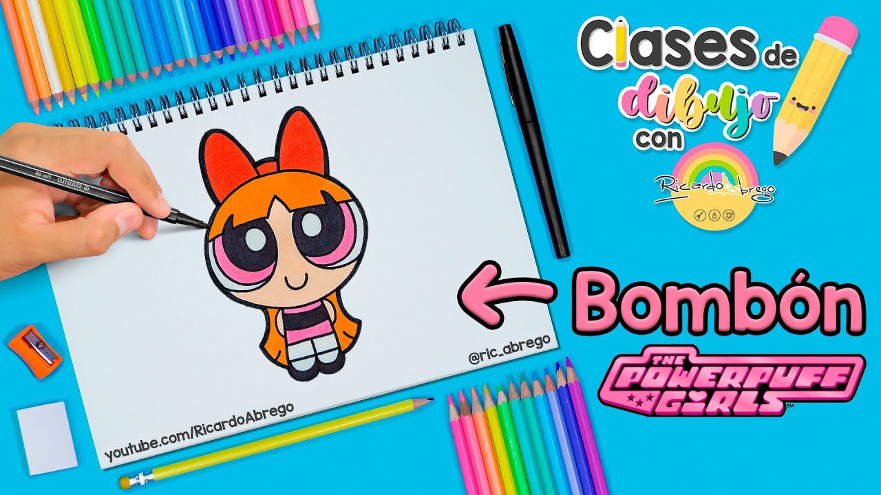 Cómo dibujar a BOMBÓN de LAS CHICAS SUPER PODEROSAS PASO A PASO - #dibujo #chicassuperpoderosas