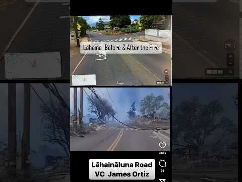 Lahaina Fire Before and After.