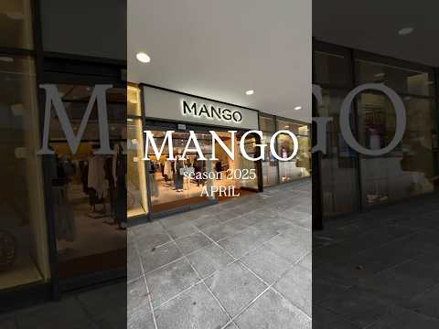 MANGO 2025/APRIL