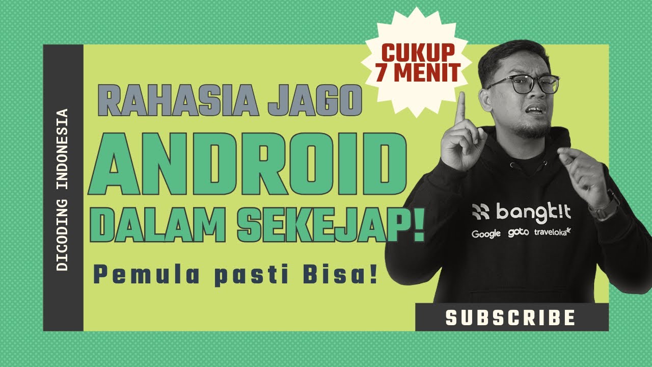 Cara Mudah Menjadi Android Developer! Nggak Ribet! Pemula Bisa!
