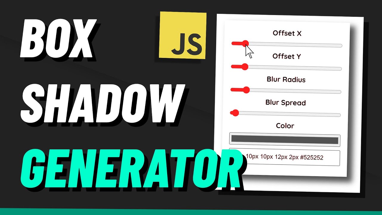 Build a Box Shadow Generator with HTML, CSS & JavaScript