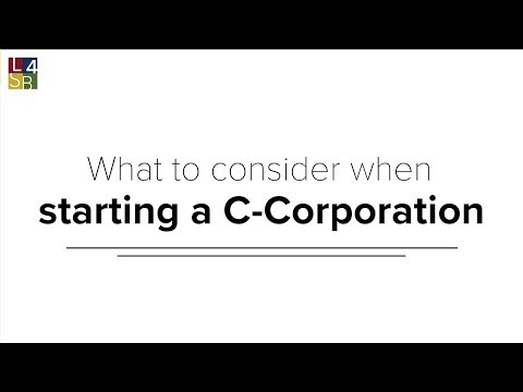 What to consider when starting a C-Corporation