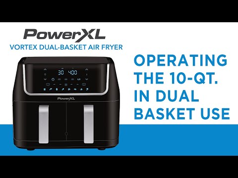 How to Operate Using Two Baskets | 10-qt PowerXL Vortex Dual Basket Air Fryer - DUAF-10