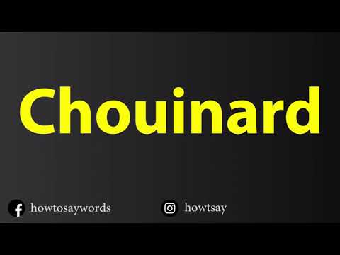 How To Pronounce Chouinard