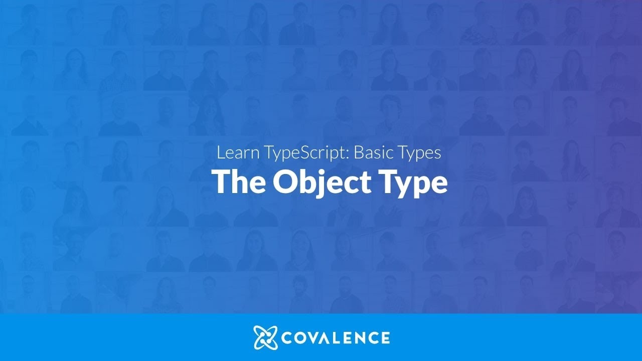 TypeScript: The Object Type