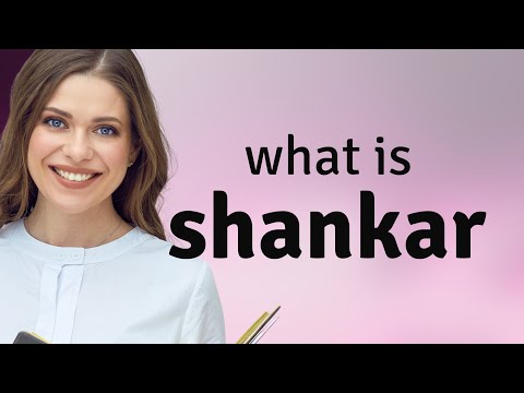 Shankar — definition of SHANKAR