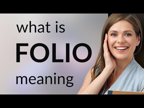 Folio • FOLIO definition