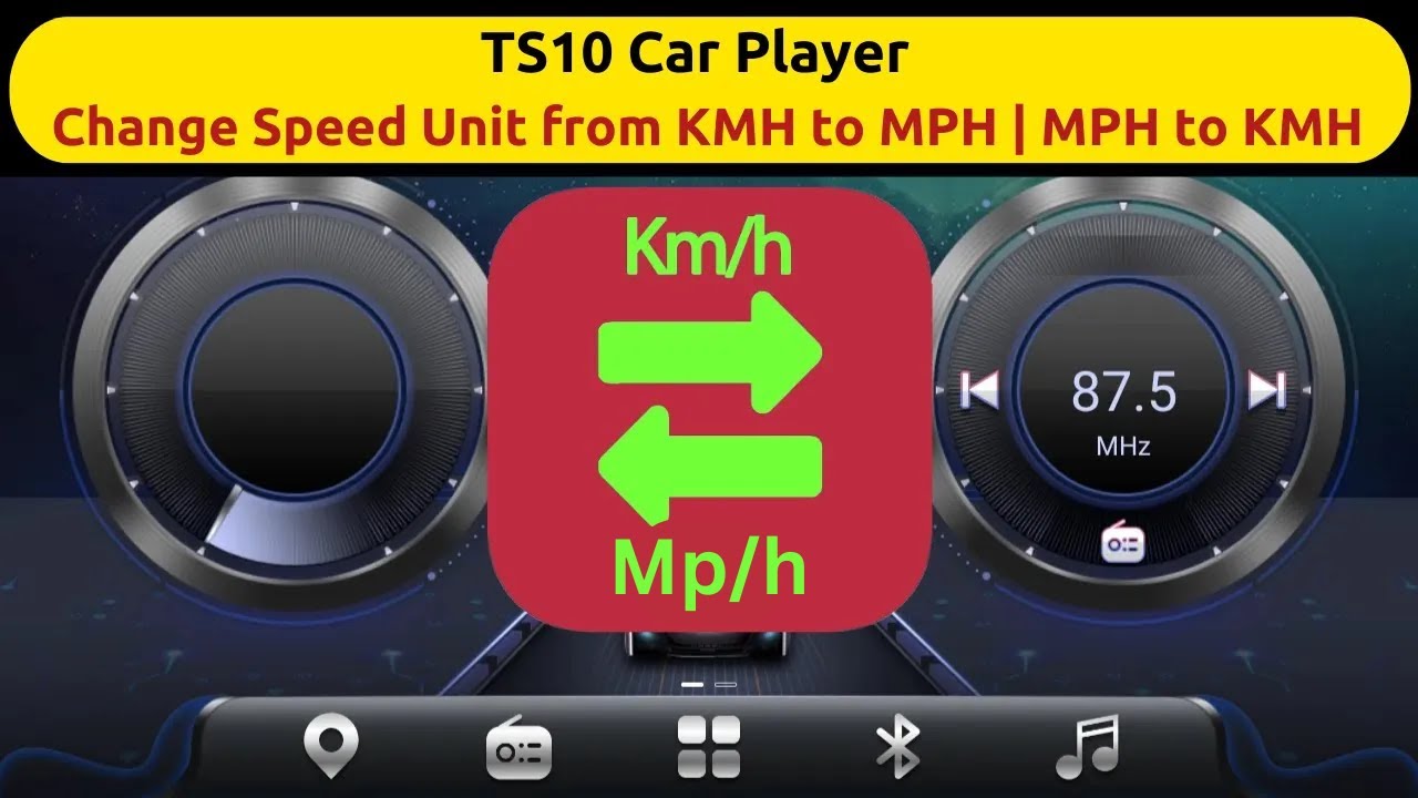 TS10 Car Player | Car Head Unit Speed Measurement (KMH to MPH | MPH to KMH)