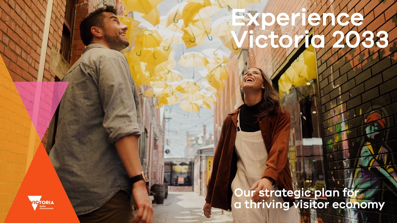 Experience Victoria 2033 - Our Plan for a Vibrant Visitor Economy
