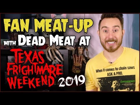 Fan Meat-Up at TEXAS FRIGHTMARE WEEKEND
