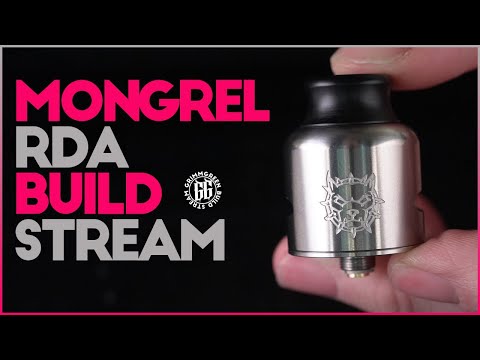 The Mongrel RDA – Build Stream / Rundown in 41min or less!