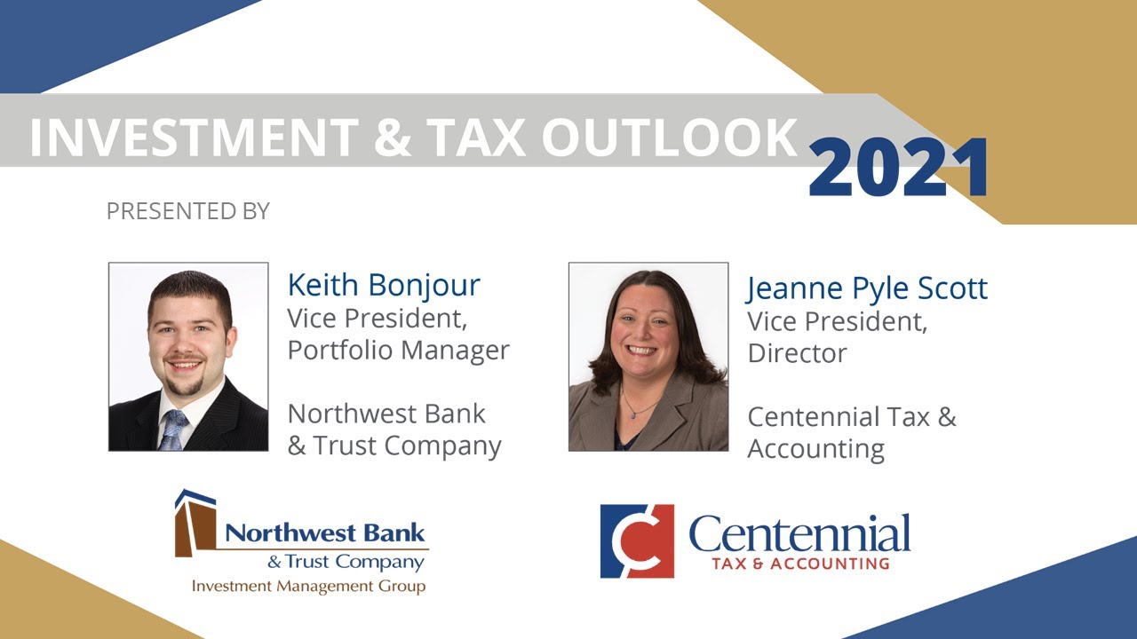 Northwest Bank Investment and Tax Outlook 2021