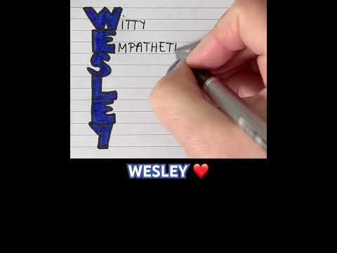 Meaning of the name WESLEY #meaning #name #wesley