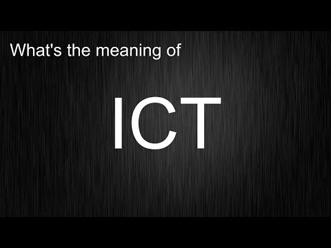 The A-Z of the Word "ICT" - Meaning, Usage, and Pronunciation