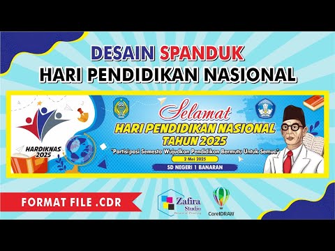 DESAIN SPANDUK HARI PENDIDIKAN NASIONAL 2025 - LOGO HARDIKNAS 2025 - ZAFIRA STUDIO (FILE CDR/PDF)