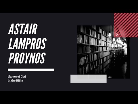 Names of God in the Bible - Astair Lampros Proynos