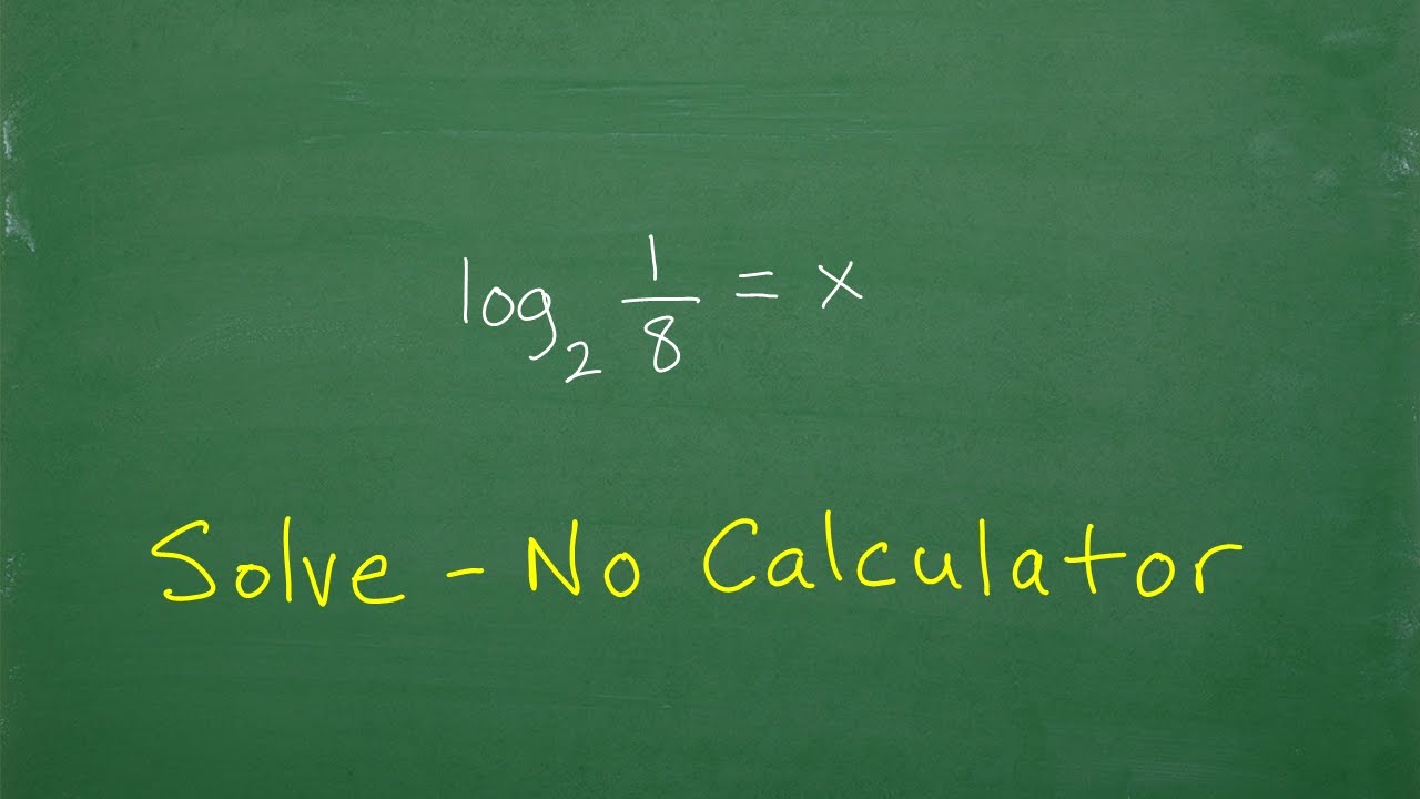 Let’s Solve the Logarithm problem WITHOUT a Calculator