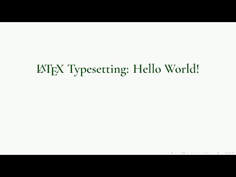 Hello World! | LaTeX Typesetting | \documentclass | \usepackage | document ENV. | TeXFolioLite