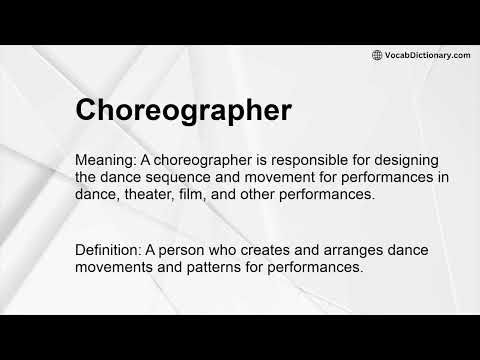 Choreographer Meaning