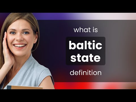 Baltic state — what is BALTIC STATE definition