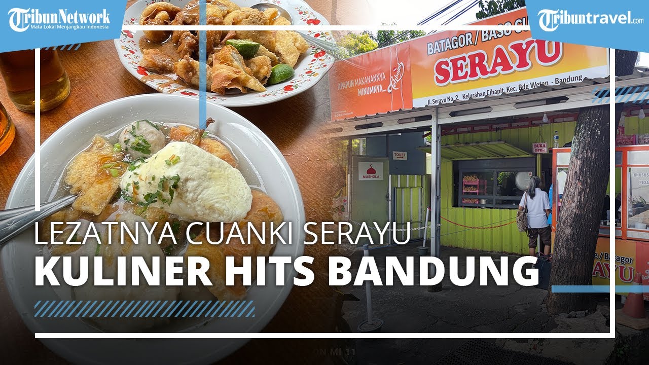 Lezatnya Cuanki Serayu Kuliner Hits dan Legendaris di Bandung, Cocok ...