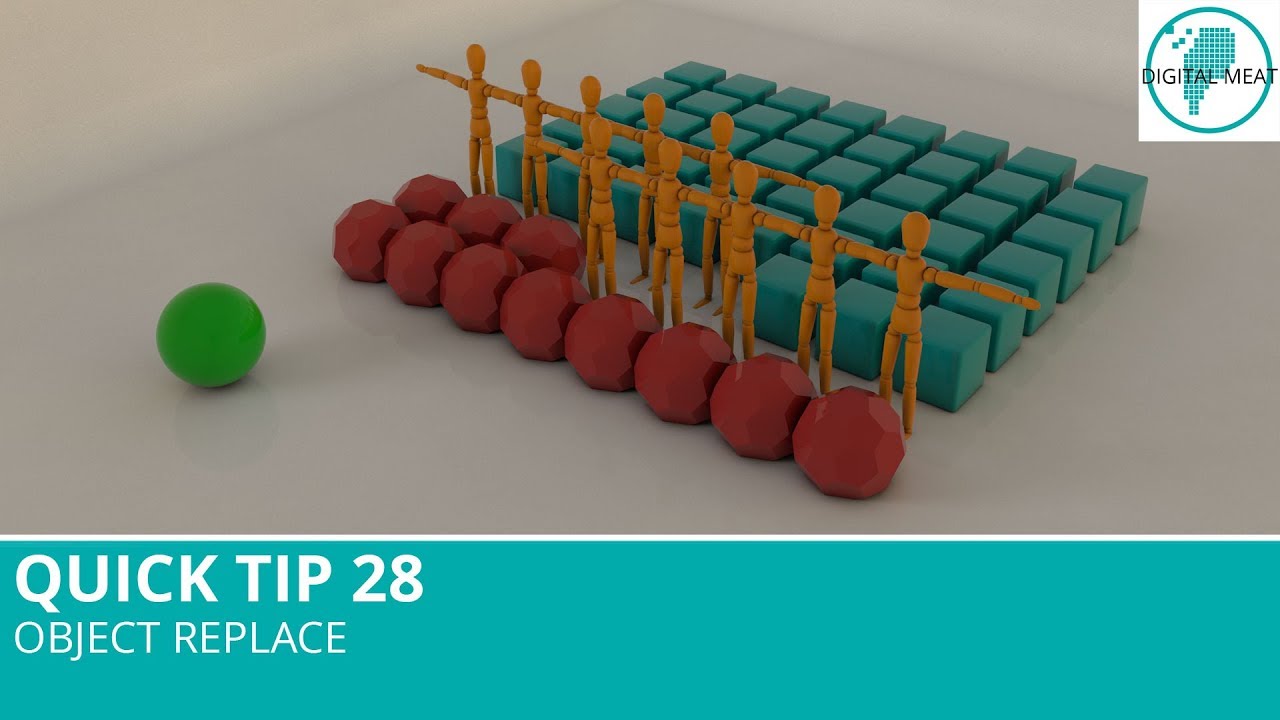 Quick Tip 28: Object Replace