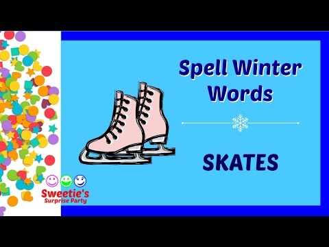 Learn to Spell SKATES with Sweetie's Magic Letter Box | Learn to Spell | Learn English