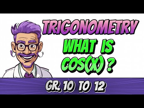 Trigonometry - What is cosine (cos)?