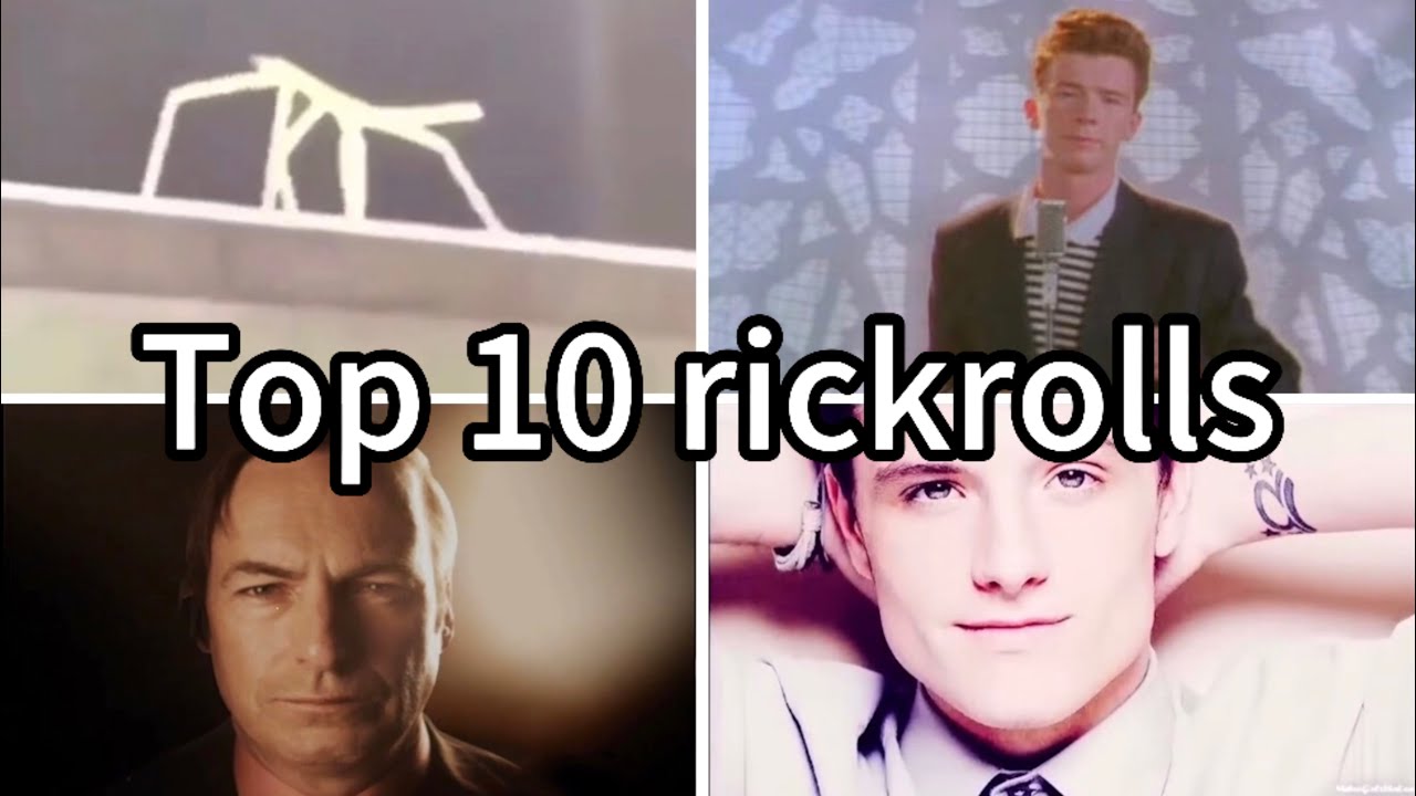 Top 10 Rickrolls in 1 video