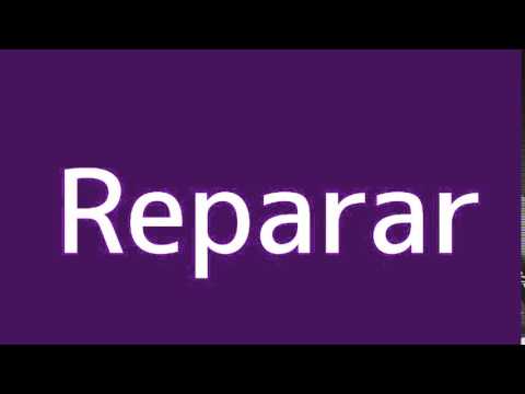 How to say Repair in Spanish