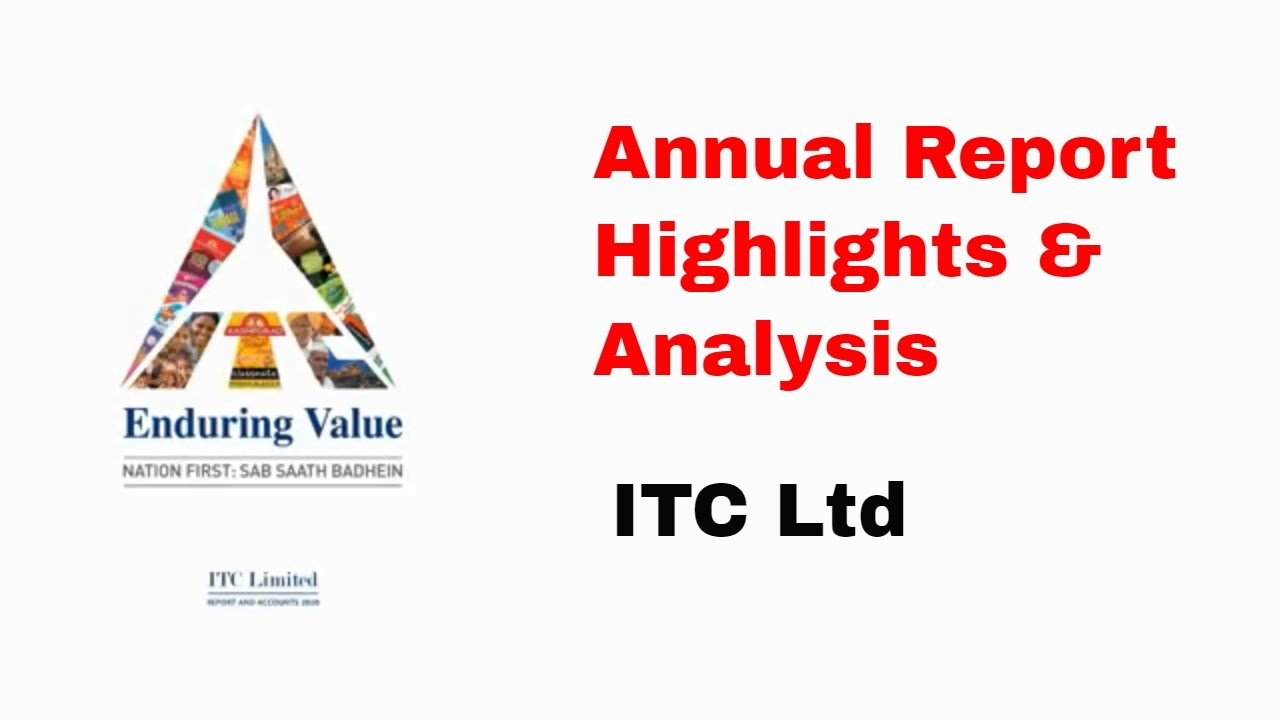 ITC Annual Report analysis and Highlights