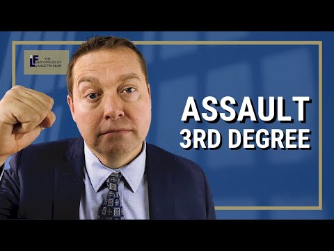 Assault 3rd Degree - How Much Jail Time? | Washington State Attorney