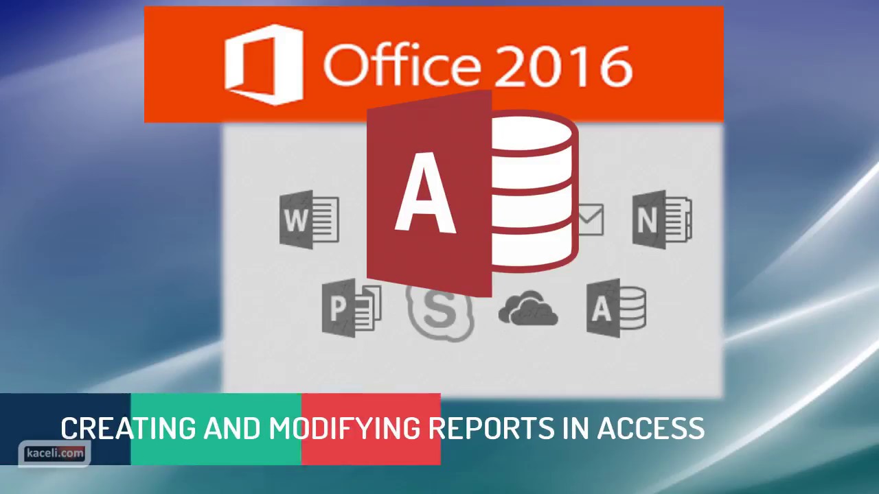 Microsoft Access 2016 Tutorial: Creating and Modifying Reports