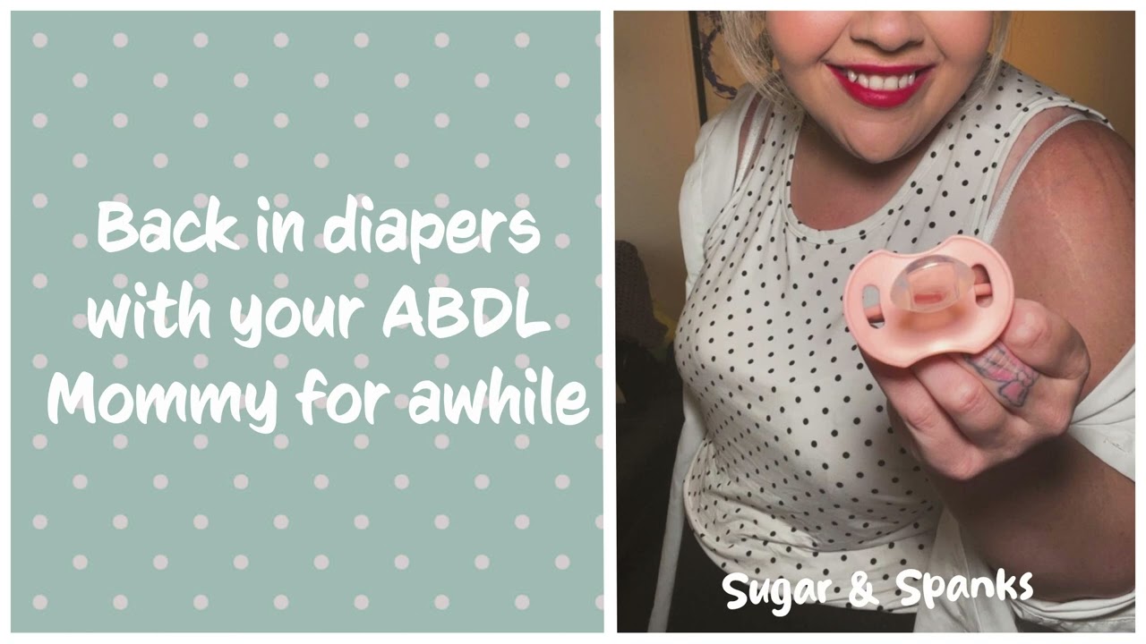 ABDL Audio Roleplay: Back in diapers for awhile