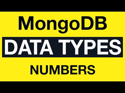 Learn MongoDB Data Types 08 How to Properly Store Numbers in MongoDB ...