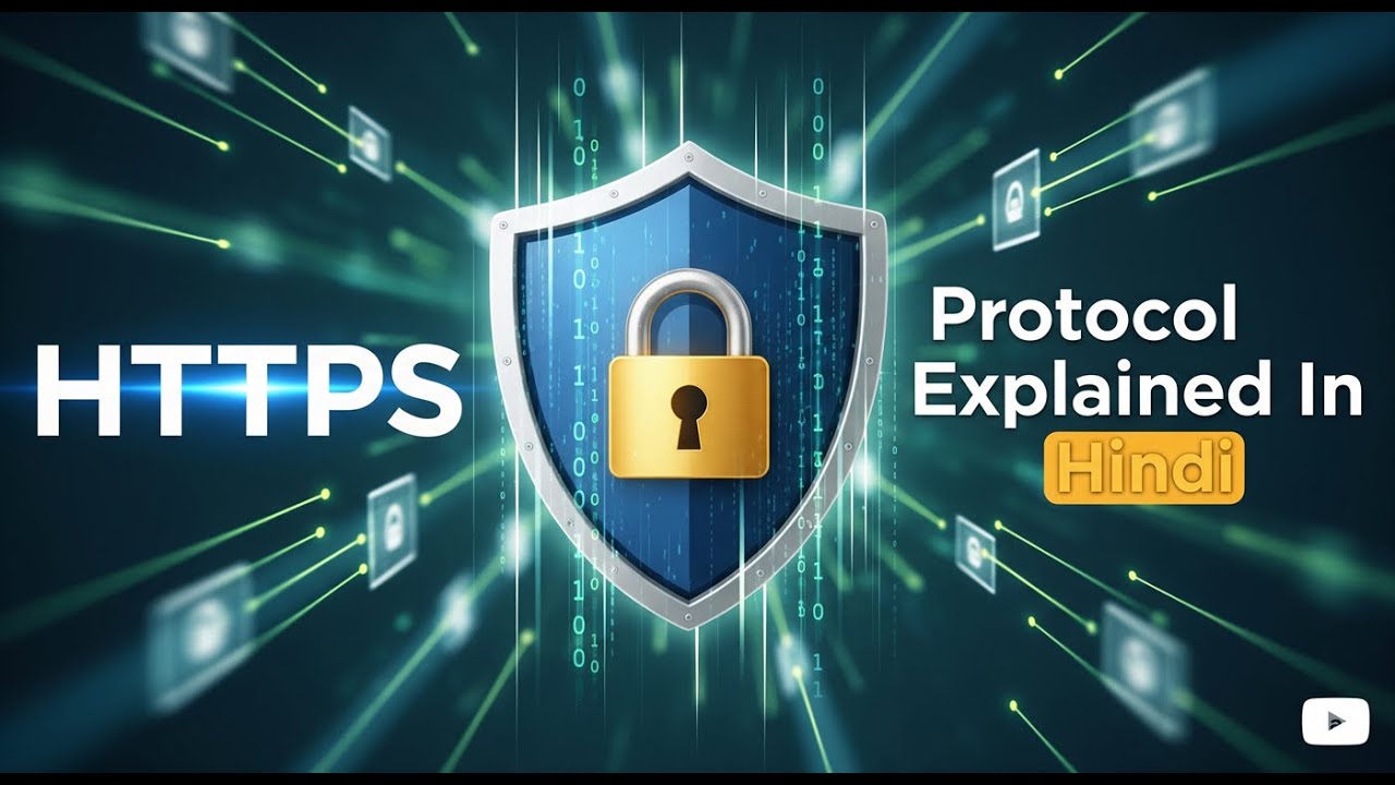 HTTPS Protocol : Hypertext Transfer Protocol Secure Explained In Hindi