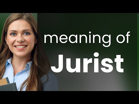 Jurist | what is JURIST meaning