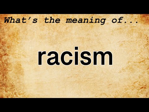 Racism Meaning : Definition of Racism