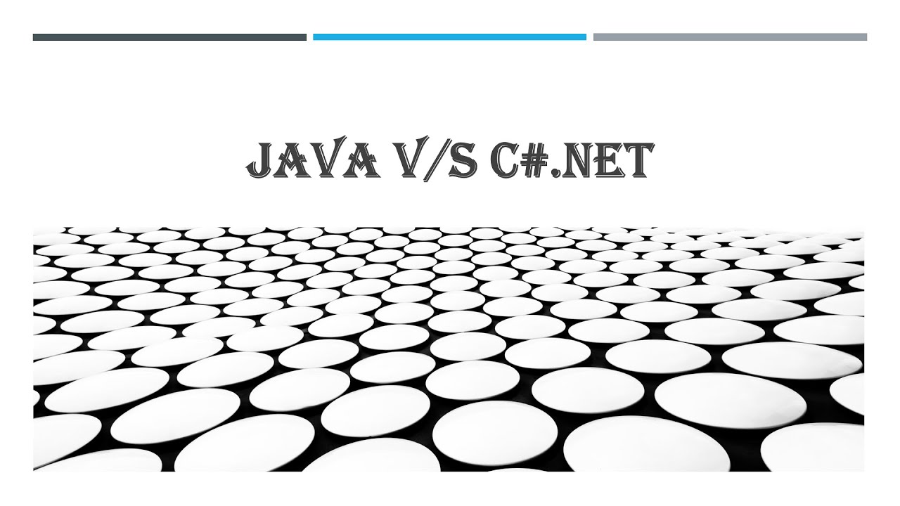 Understand difference between JAVA and C#.net