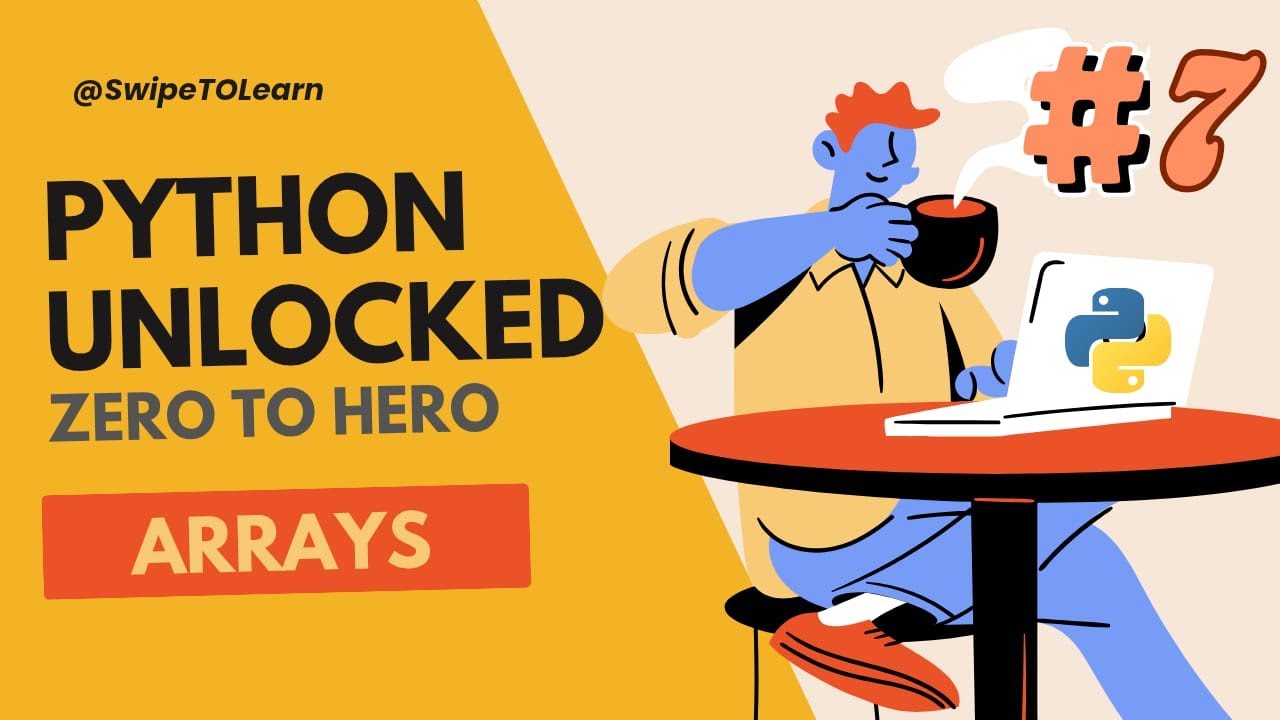 ARRAYS EXPLAINED! | Python Programming Tutorial | Swipe to Learn Series