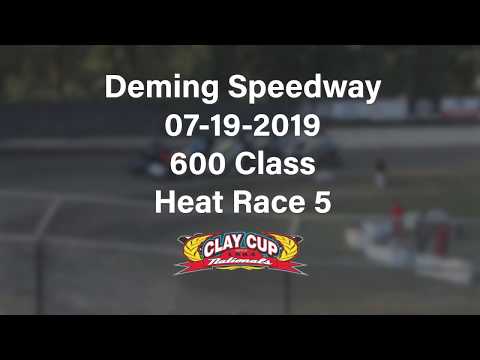 600 HEAT 5| 07-19-19 | Deming Speedway
