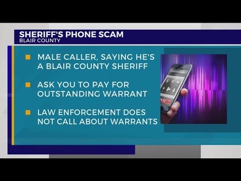 Blair County Sheriff warns residents of uptick in phone scams