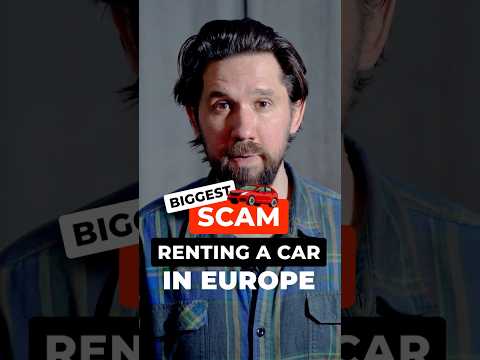 The Biggest SCAM Renting a Car in Europe #traveltips #europetravel
