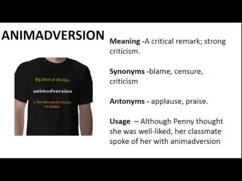 Vocabulary Made Easy Meaning of Animadversion, Synonyms, Antonyms and its Usage