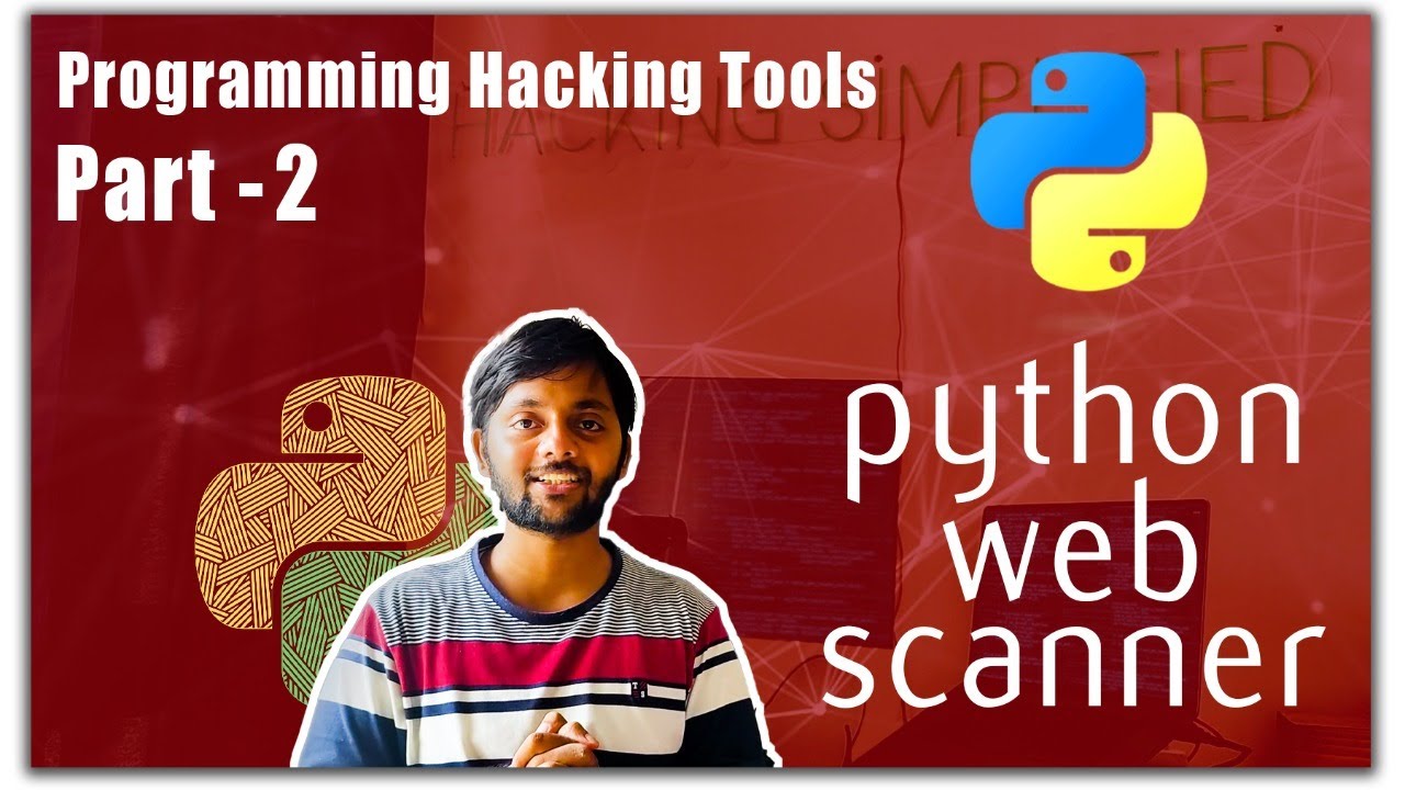 Python Web Scanner - Pt 02 | Programming Hacking Tools