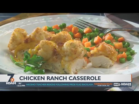 Mr. Food: Chicken Ranch Casserole (09/08/2021)