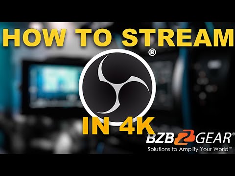 How To Stream In 4K With OBS!