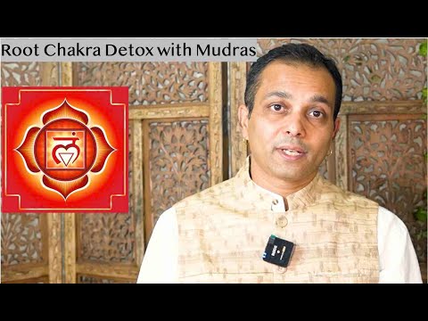 Mudras for healing Root Chakra | Detox with these mudras and balance your physique |