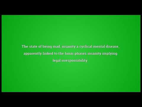 Lunacy Meaning