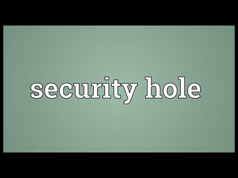 Security hole Meaning